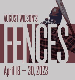 A First Look at Fences by August Wilson is Here | Picayune Item