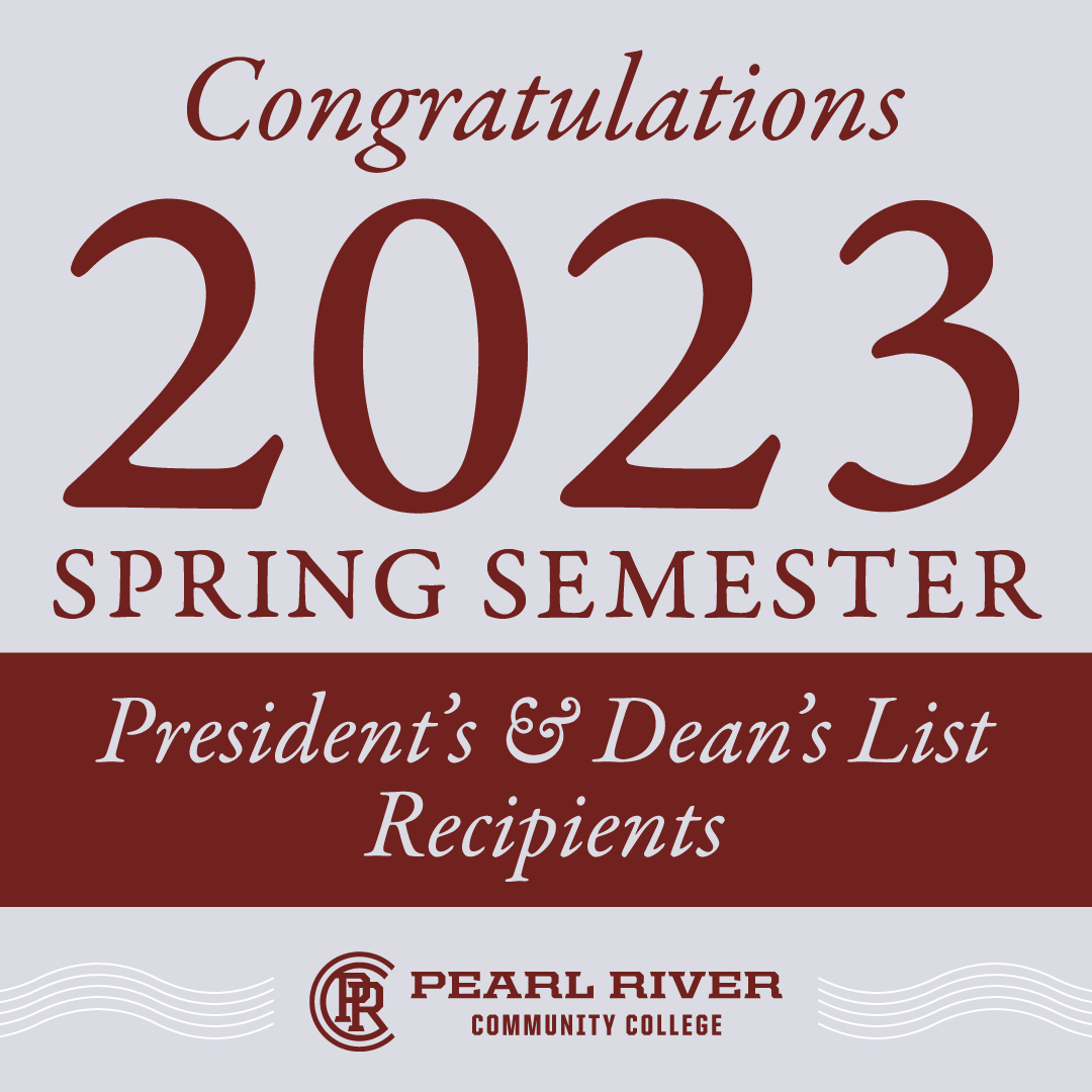 Pearl River recognizes 785 students on Spring 2023 Dean’s and President’s lists | Picayune Item